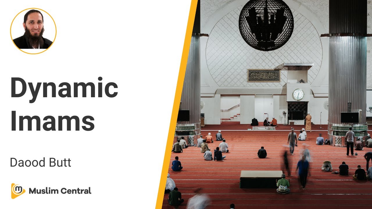 Daood Butt - Dynamic Imams - YouTube