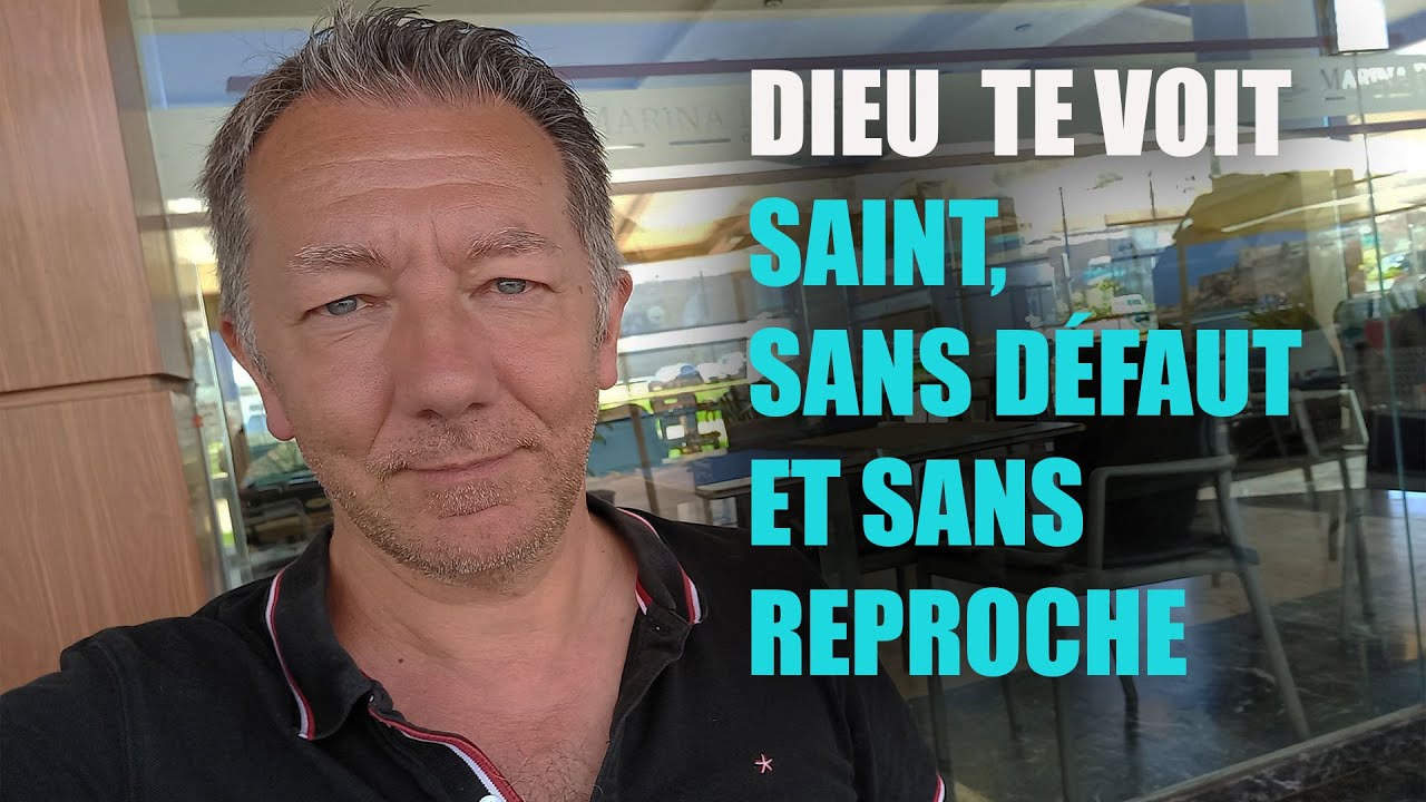 IL TE VOIT SAINT, SANS DÉFAUT ET SANS REPROCHE-2# - YouTube