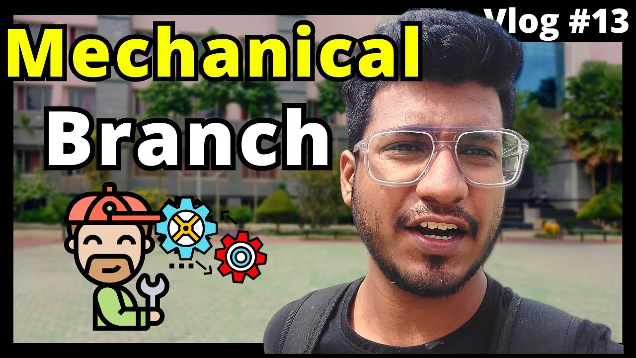 Mechanical Branch in MSRIT | Placements in Mechanical Branch | Nikhil Parwani Vlogs #13 - YouTube
