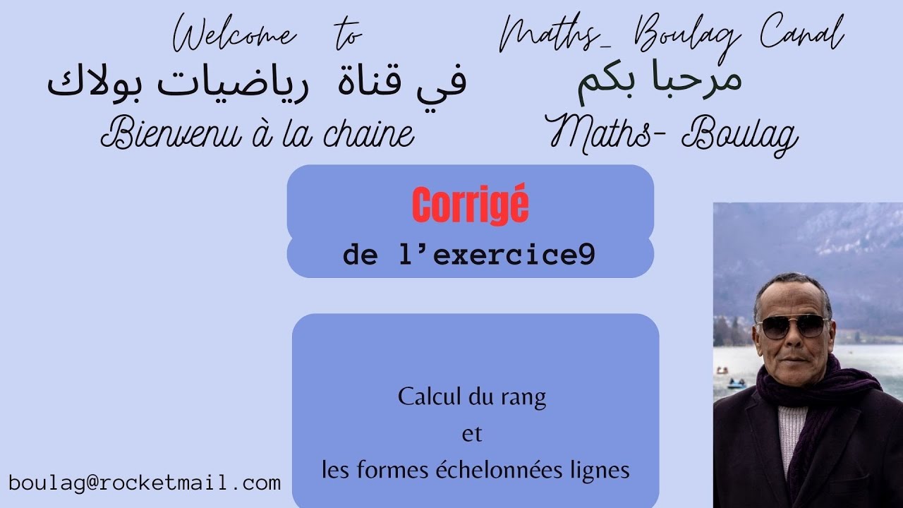 Corrigé de l’exercice9: Calcul du rang et les opérations élémentaires ...