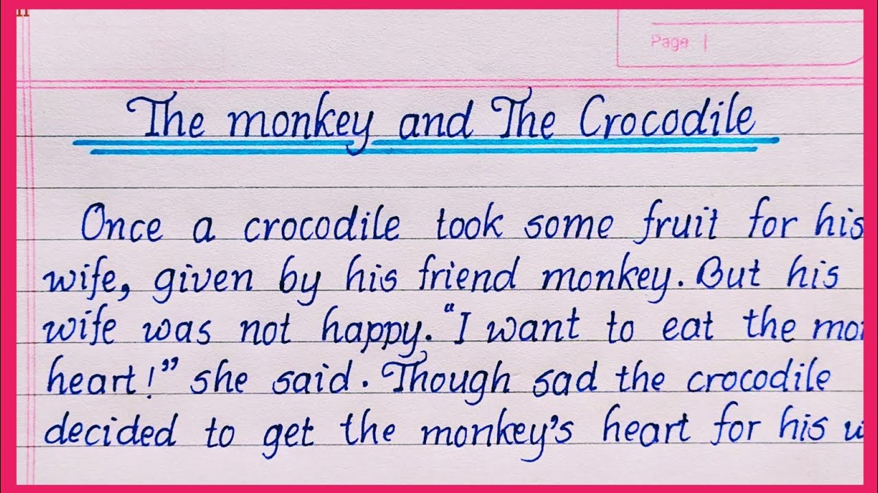 Monkey and the Crocodile moral story | story writing|English ...