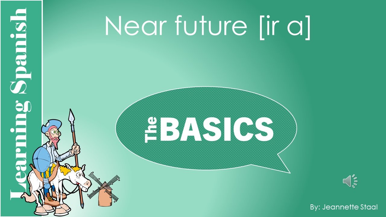 Learn Spanish: near future with ir + a - YouTube