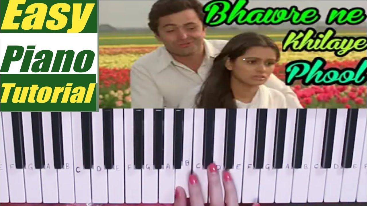 Bhavre Ne Khilaya Phool Phool Ko Le gaya rajkumar song Piano Tutorial. - YouTube