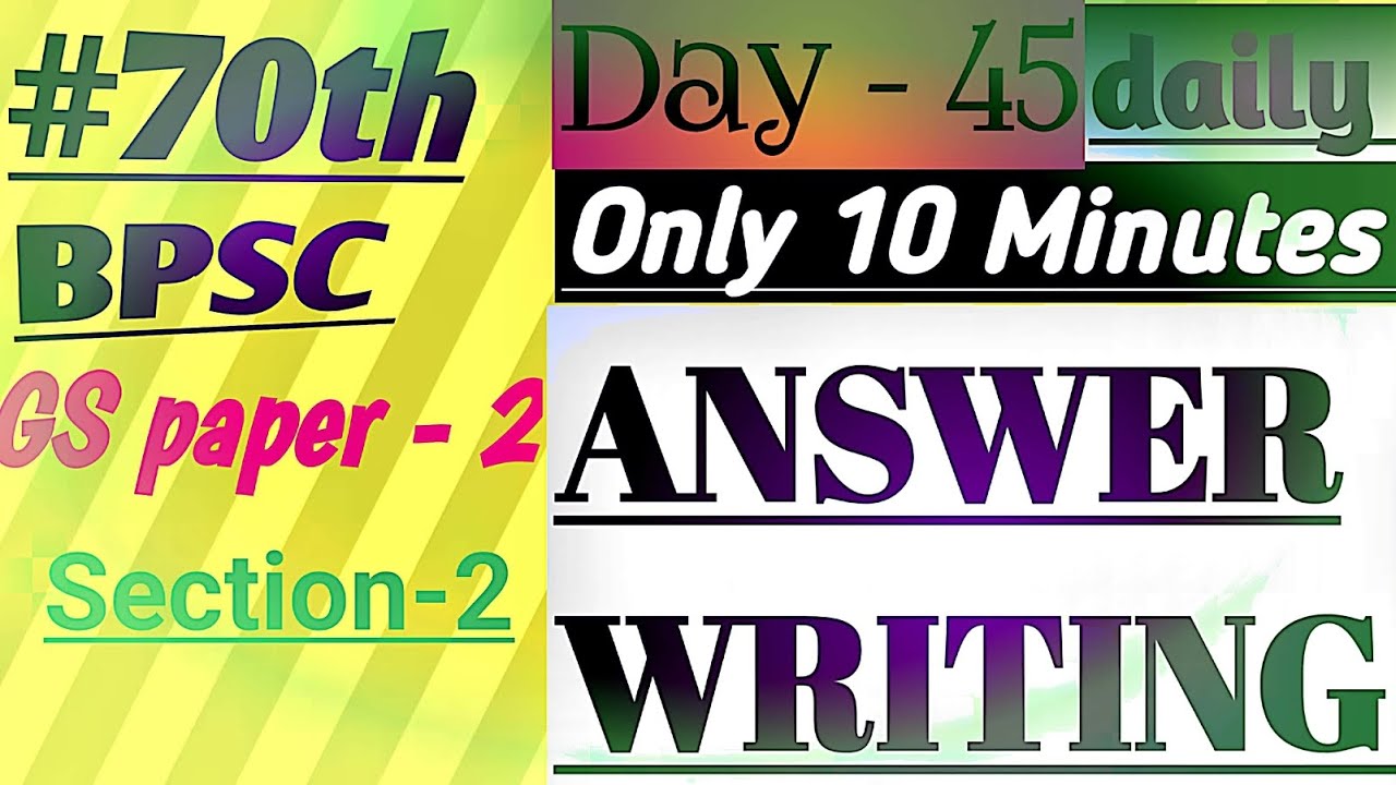 Day- 45 💪 Bpsc Daily Answer Writing Practice 🔥🥵 Improve answer writing ...