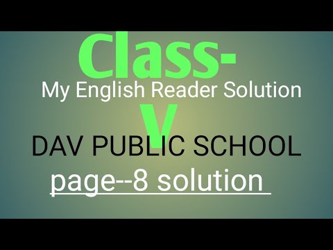 Class -V,DAV Public school,My English Reader book,page--8,@Solution ...