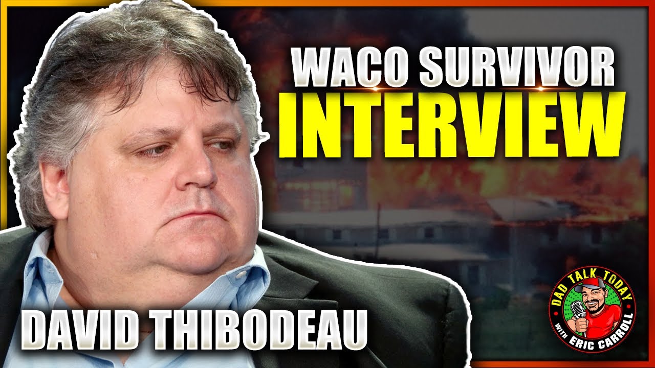 WACO Survivor David Thibodeau - YouTube