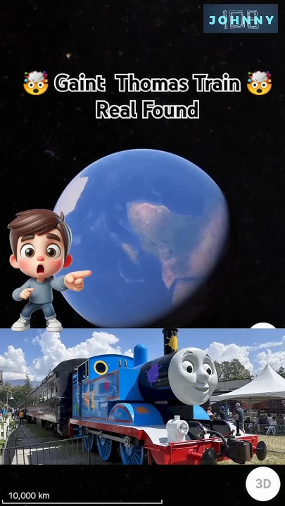 Gaint Thomas Train 🤯 😧 On Google Earth And Google Maps #shots #iosjohnny - YouTube
