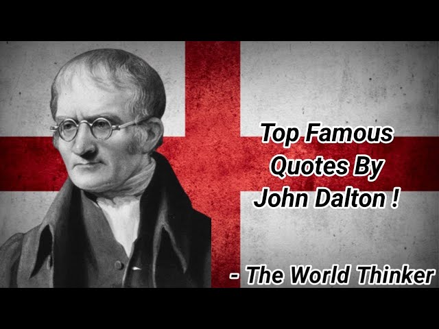 John Dalton Famous Quotes If I Have Succeeded Better Than Many Who