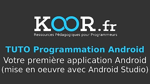 Apprendre la programmation Android avec Java et Android Studio - YouTube