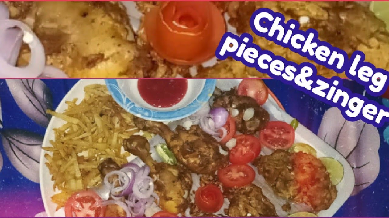 Chicken leg piece&zinger/Yummy 😍 - YouTube