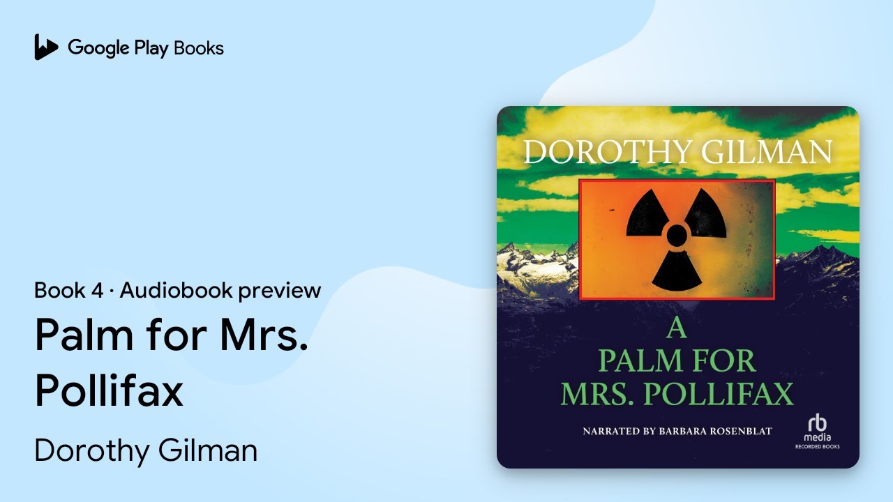 Palm for Mrs. Pollifax by Dorothy Gilman · Audiobook preview - YouTube