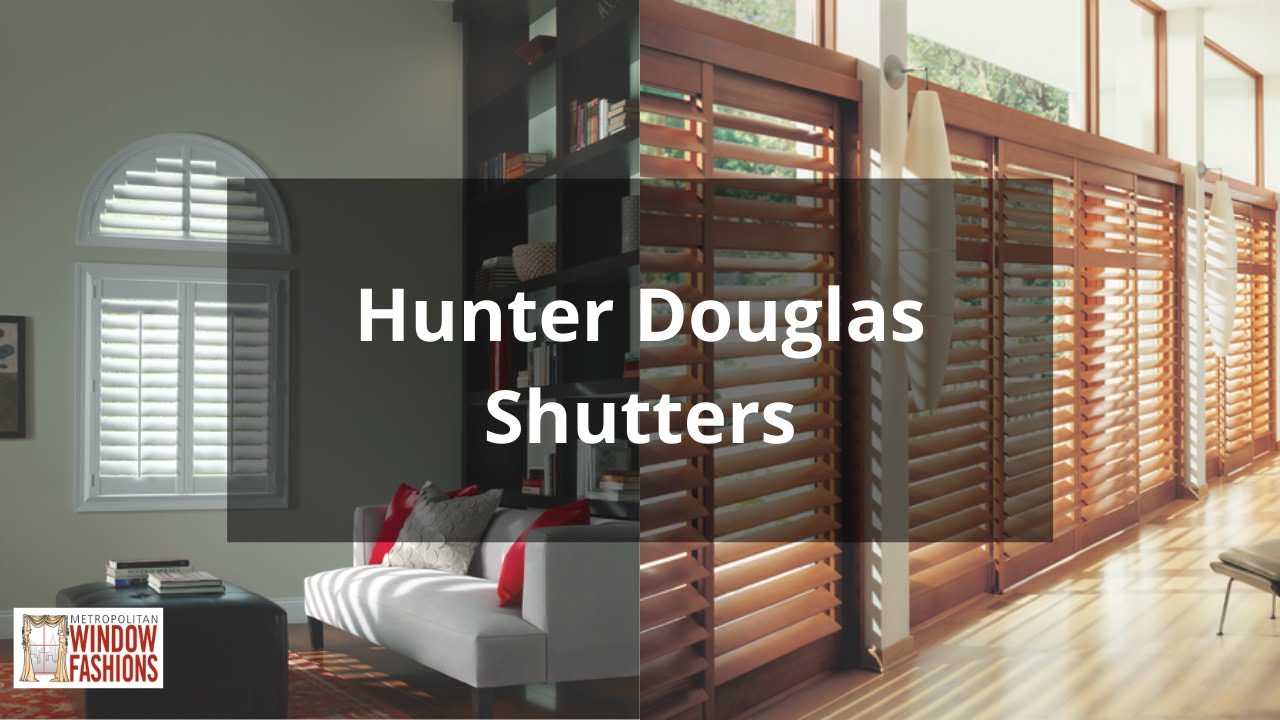 Hunter Douglas Shutters| Window Fashions - YouTube