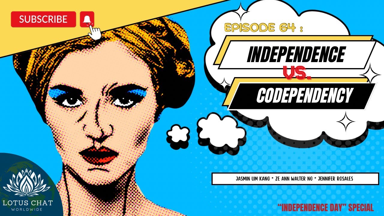 Episode 64 | Independence VS. Codependency (Independence Day Special) - YouTube