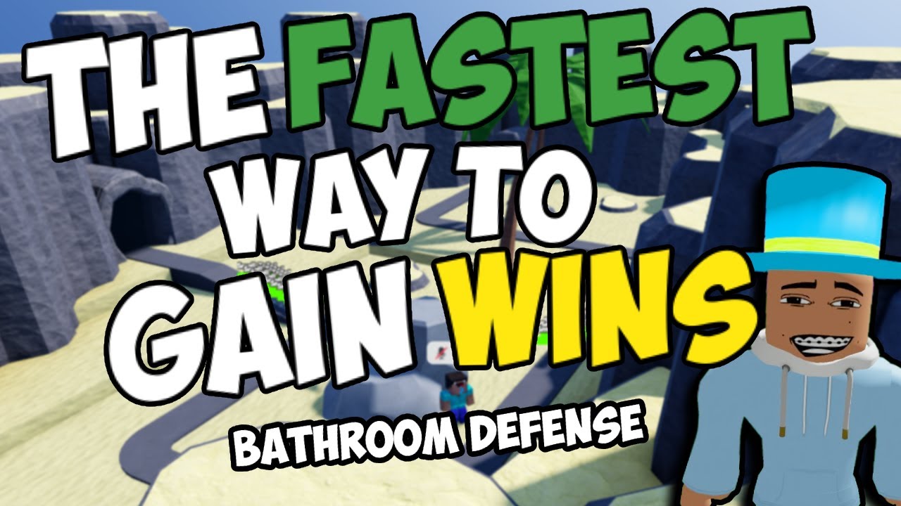 The Fastest Way to Gain Wins! | Bathroom Defense - YouTube