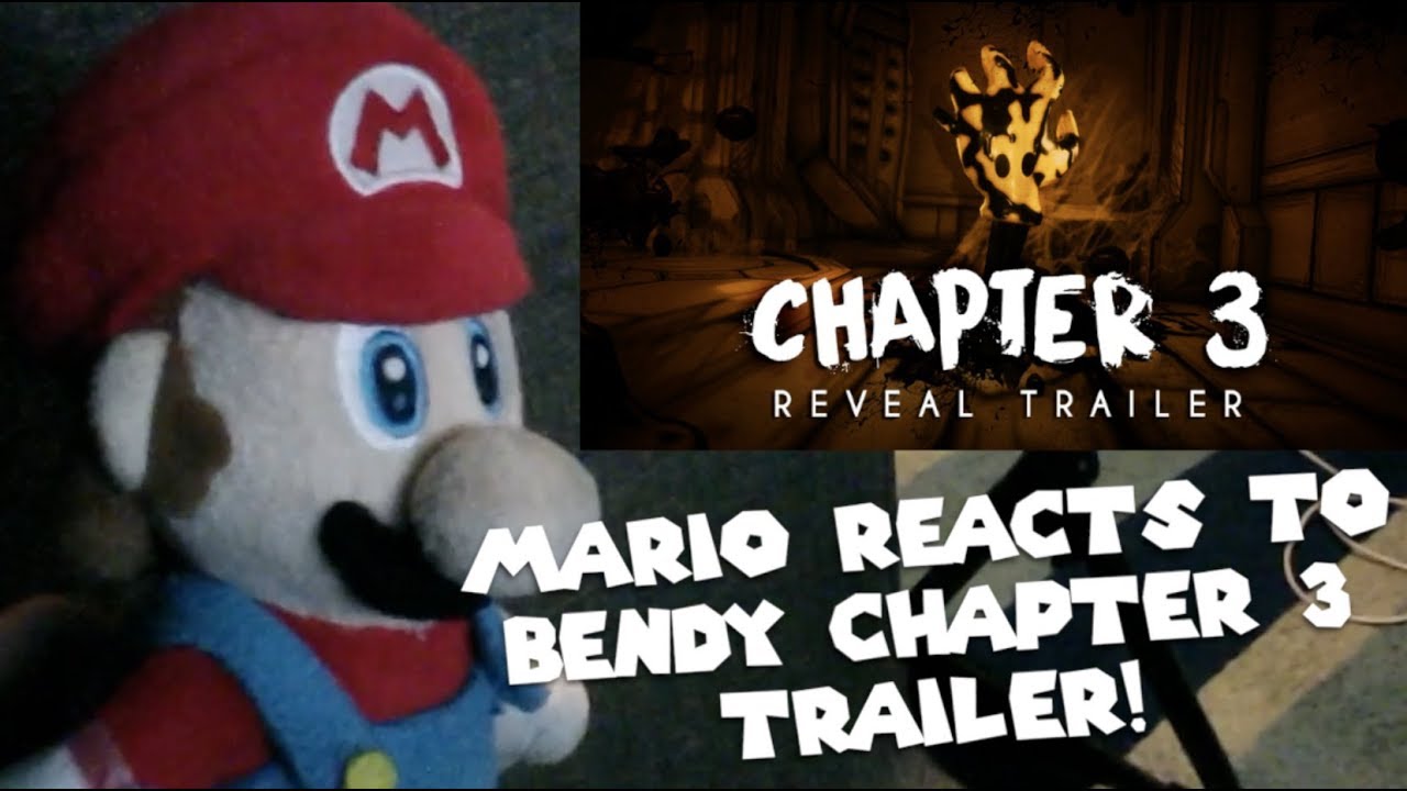 Mario Reacts To Bendy & The Ink Machine Chapter 3 Trailer! - YouTube