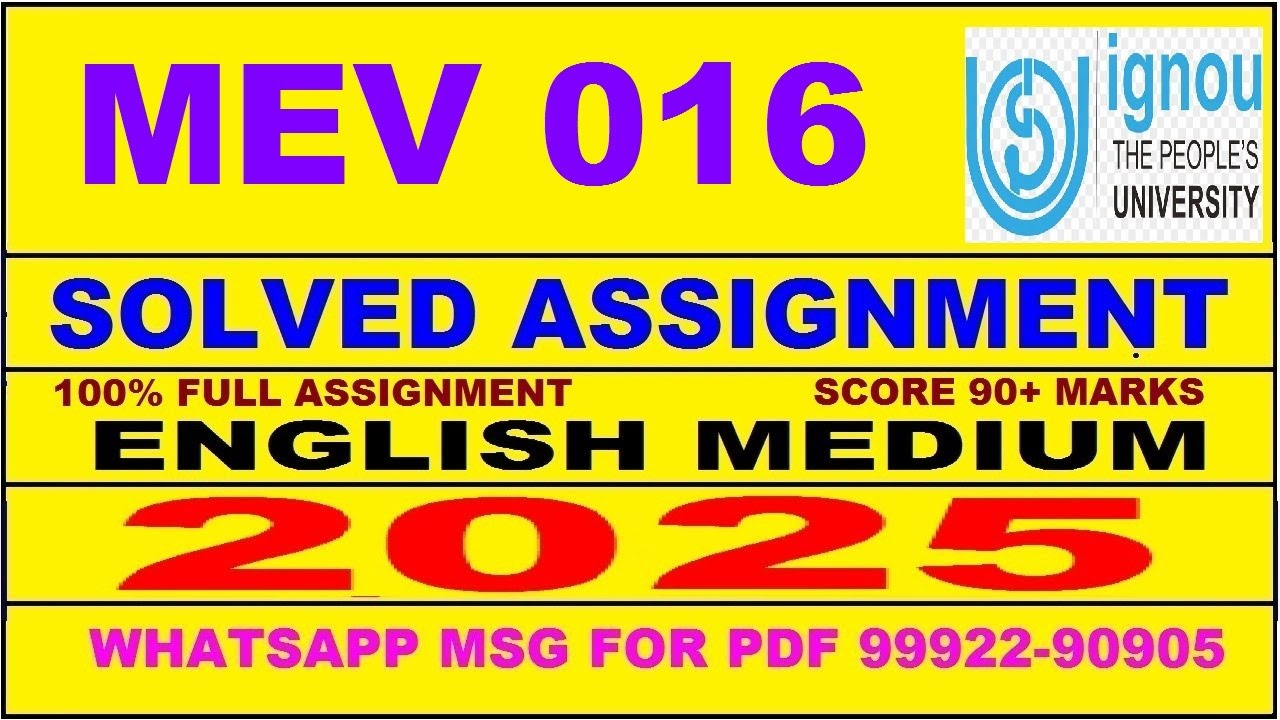 MEV 016 solved assignment 2025 || MEV 016 solved assignment 2025 in English || ignou MEV016 2025 ...
