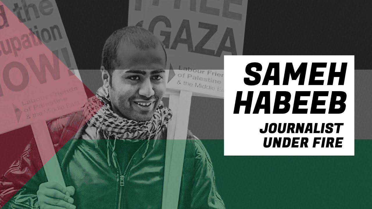 Sameh Habeeb - Journalist Under Fire - YouTube