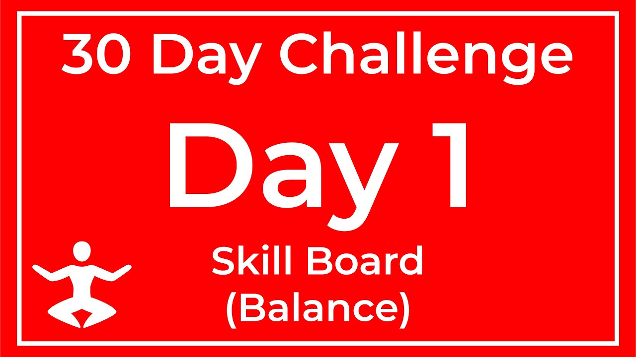 30 Day Challenge - Day 1 Learning to Balance on Skill Board (2022) # ...