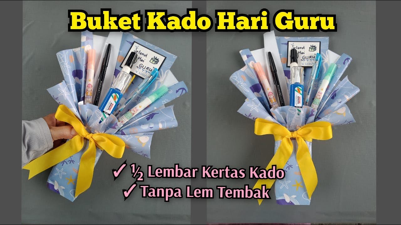 Membuat Buket Hari Guru Dengan Kertas Kado | Buket Alat Tulis Untuk Kado Hari Guru - YouTube