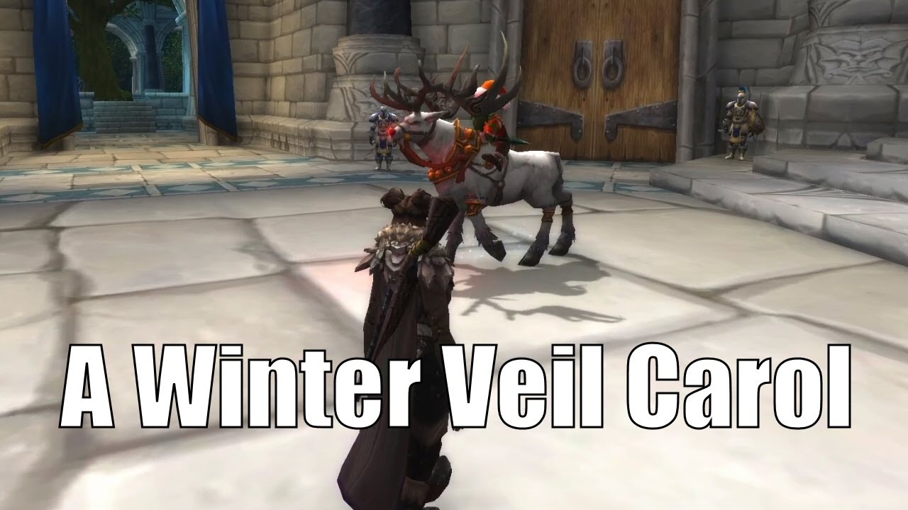 A Winter Veil Carol - WoW Holidays - World of Warcraft - YouTube