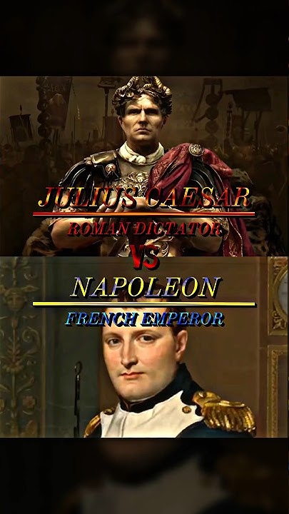 Julius Caesar vs Napoleon #shorts #vs #history - YouTube
