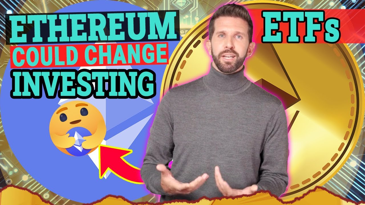 Why Ethereum ETFs Could Change Investing Forever 🚀 - YouTube
