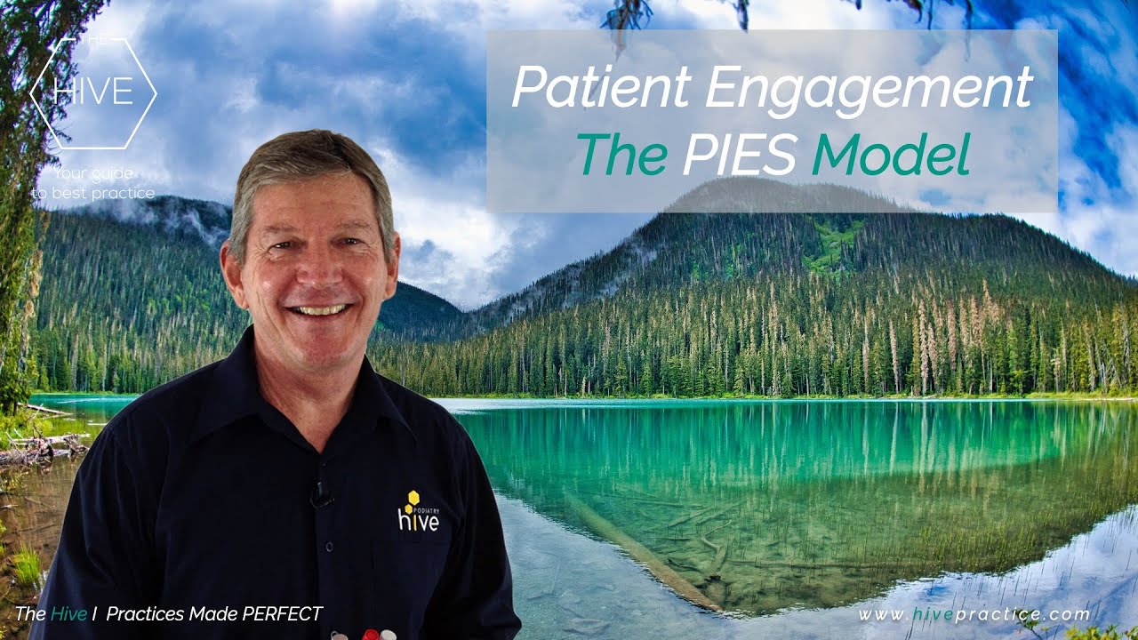 Patient Engagement: The PIES Model - YouTube
