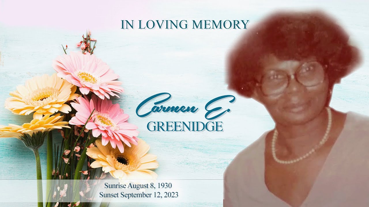 Celebrating the Life of Carmen E. Greenidge - YouTube