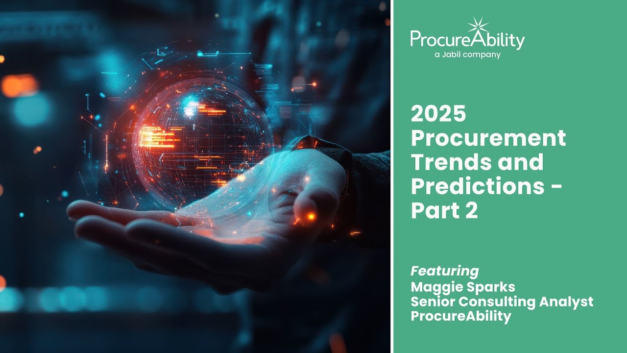 2025 Procurement Trends and Predictions - Part 2 - YouTube