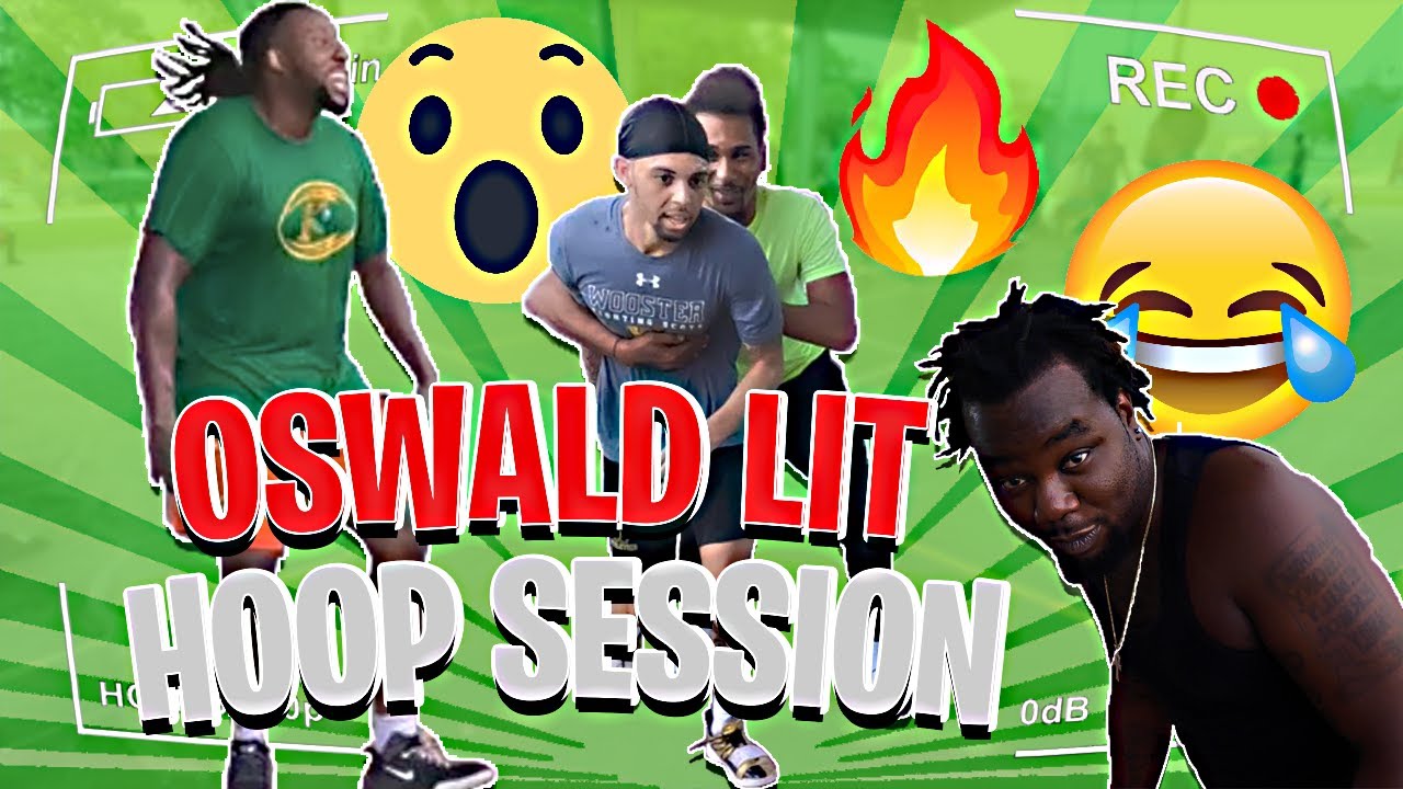 🔥🔥🔥OSWALD LIT HOOP SESSION🔥🔥🔥 - YouTube
