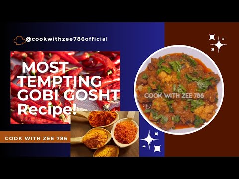 MOST TEMPTING GOBI GOSHT RECIPE | SUCCULENT TENDER LAMB IN A RICH SAUCE ...