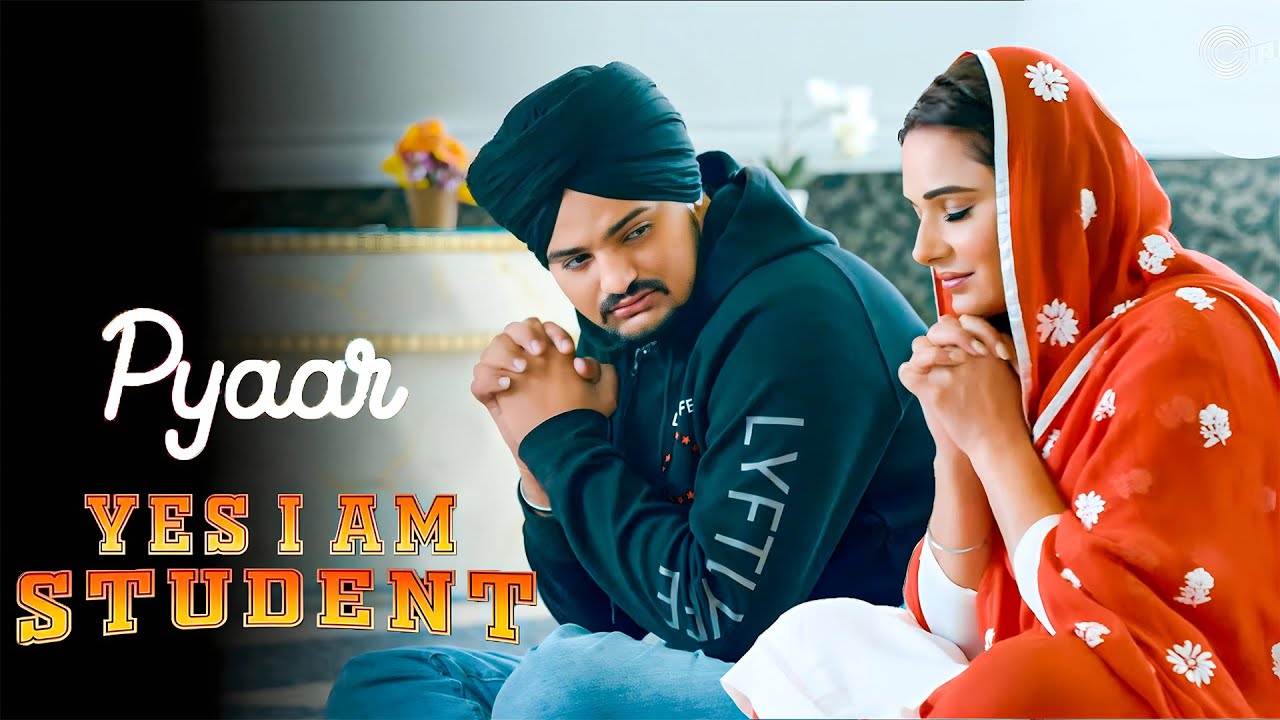 Pyaar | Yes I Am Student, Sidhu Moose Wala, Mandy T, Barbie Maan, Feat ...