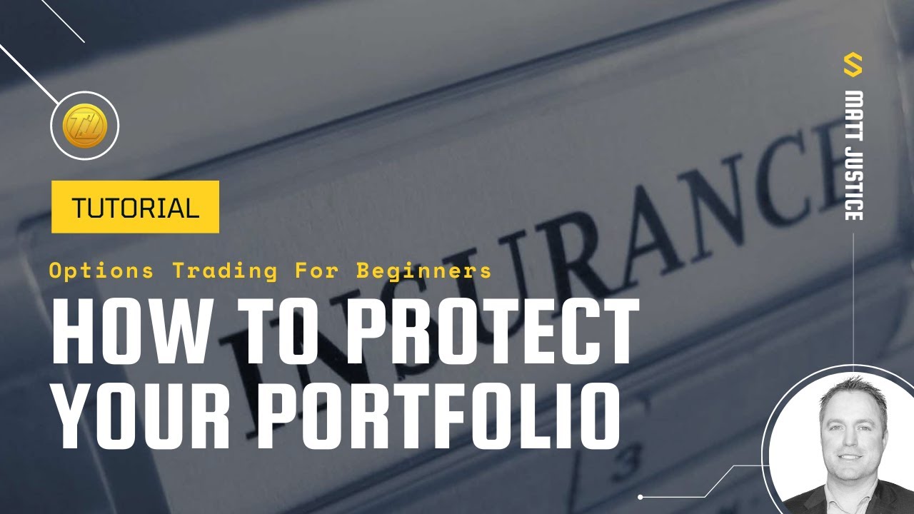 Trading Basics: Portfolio Insurance & protecting your investments - YouTube