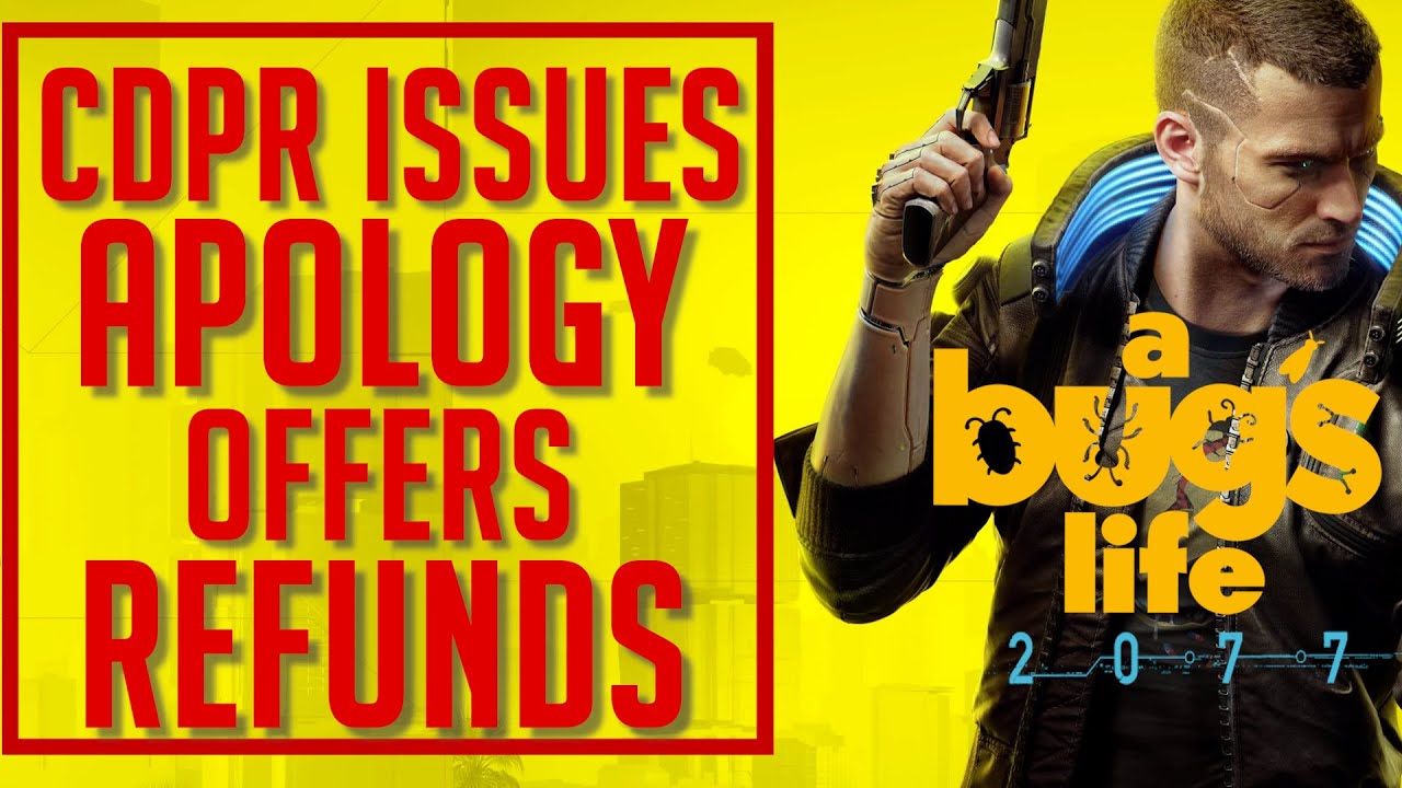 CDPR Issues Apology For Cyberpunk's Buggy State And Offers Refunds ...