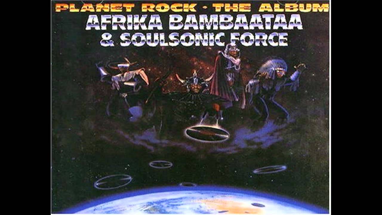 Afrika Bambaataa & The Soul Sonic Force Planet Rock Planet Rock - YouTube