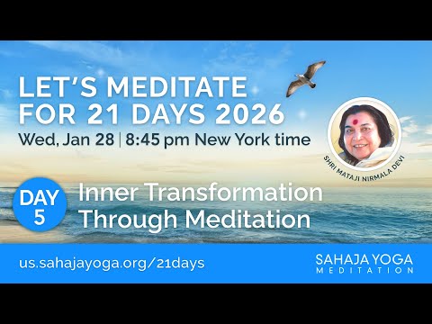 Day 5: Inner transformation through meditation 🌿 21 Day Meditation Course 2026