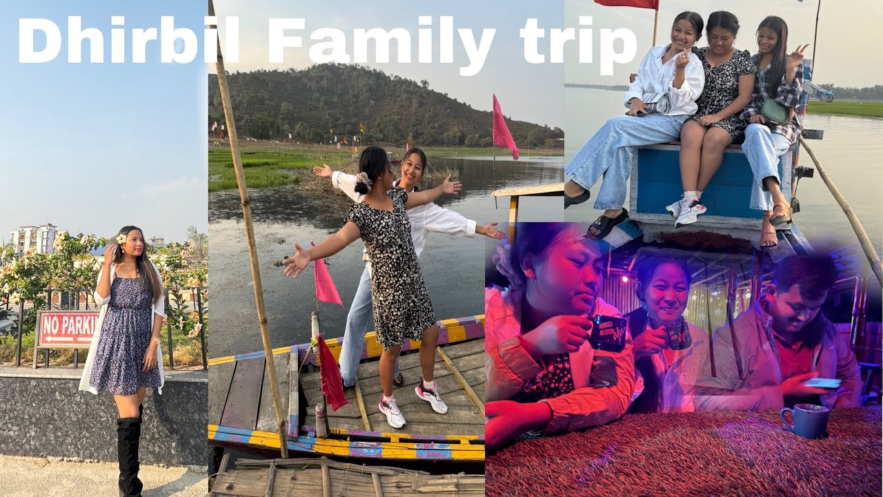 Kokrajhar Dhirbeel Family trip🥰 #@Dipavlog# - YouTube