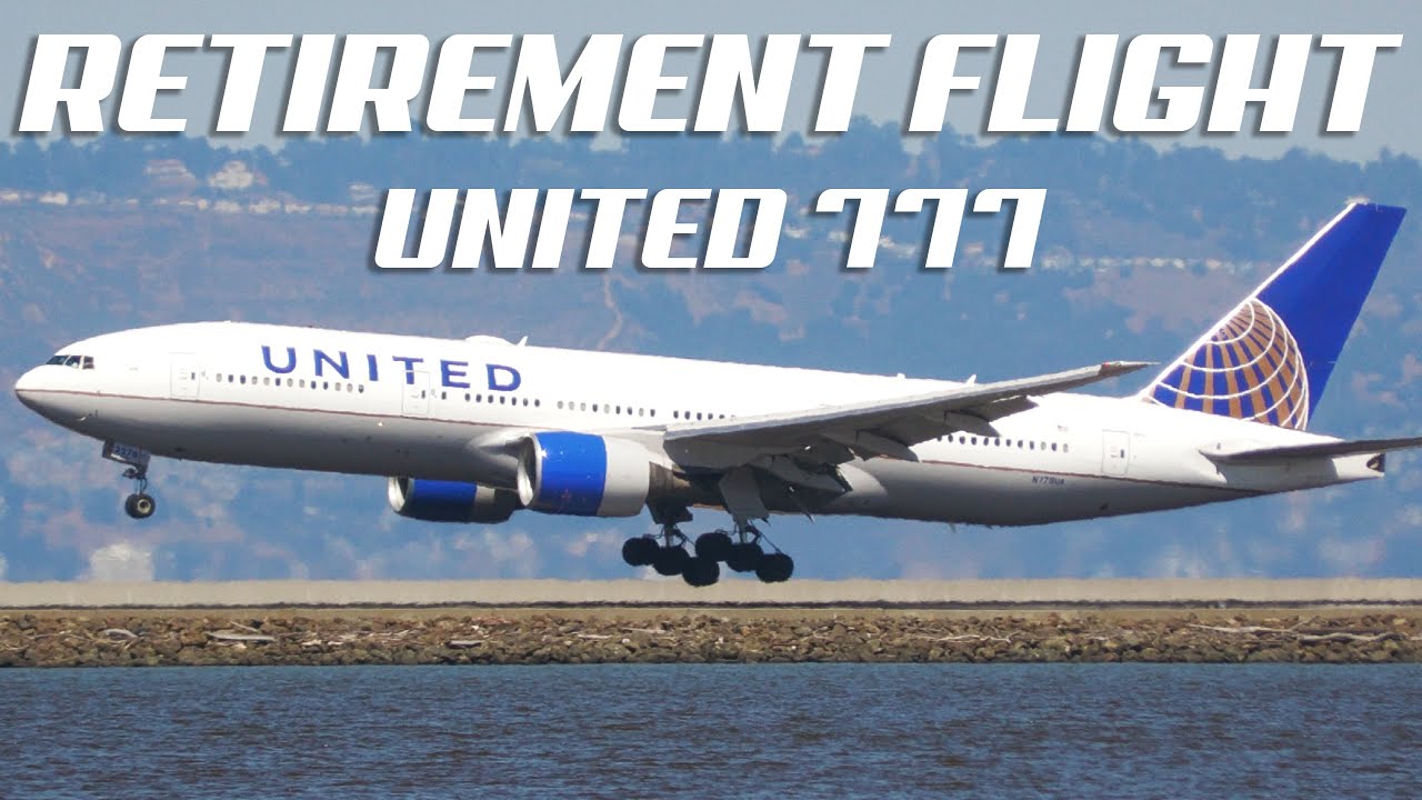 Retirement Flight United 777 Landing at SFO - YouTube