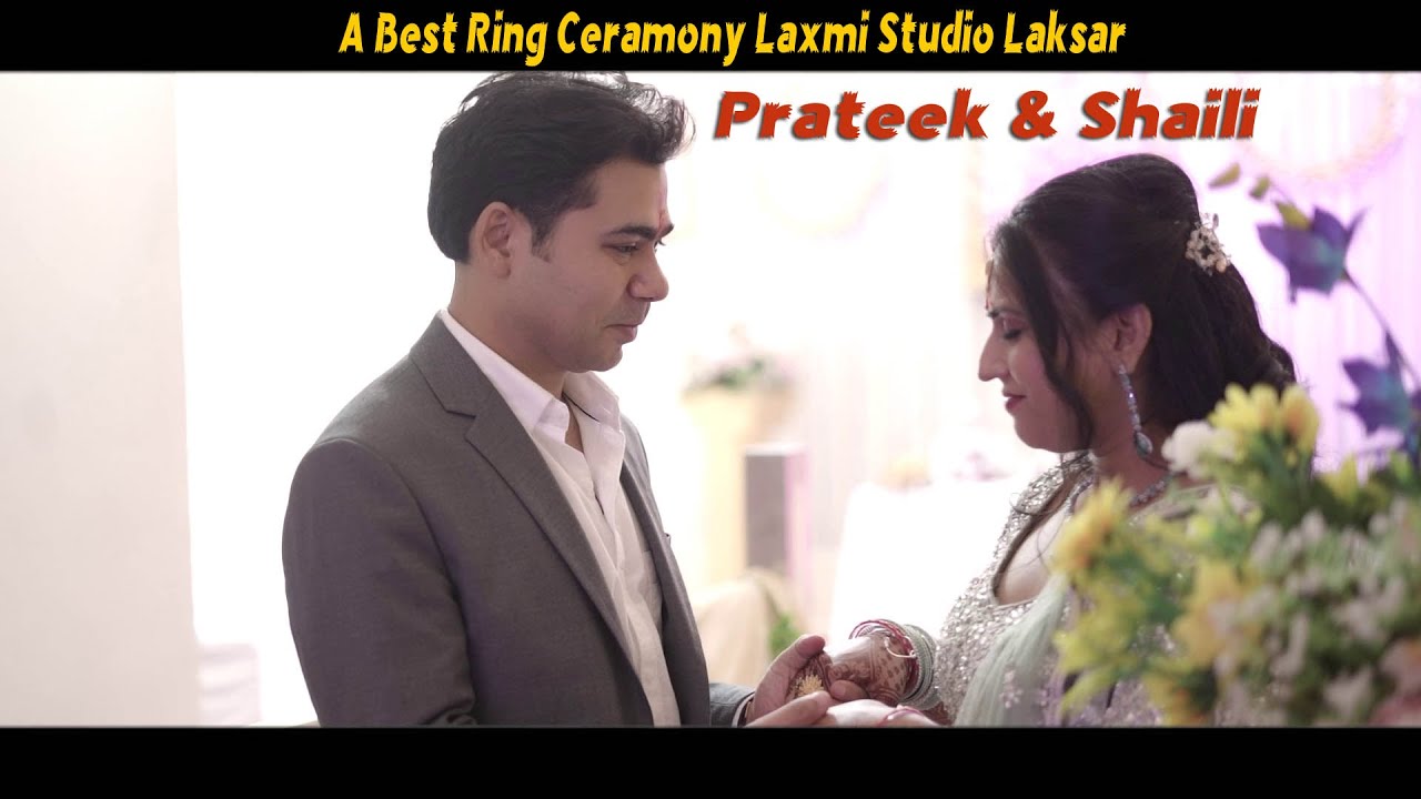 Prateek & Shaili Ring Ceramony Laxmi Studio Laksar - YouTube