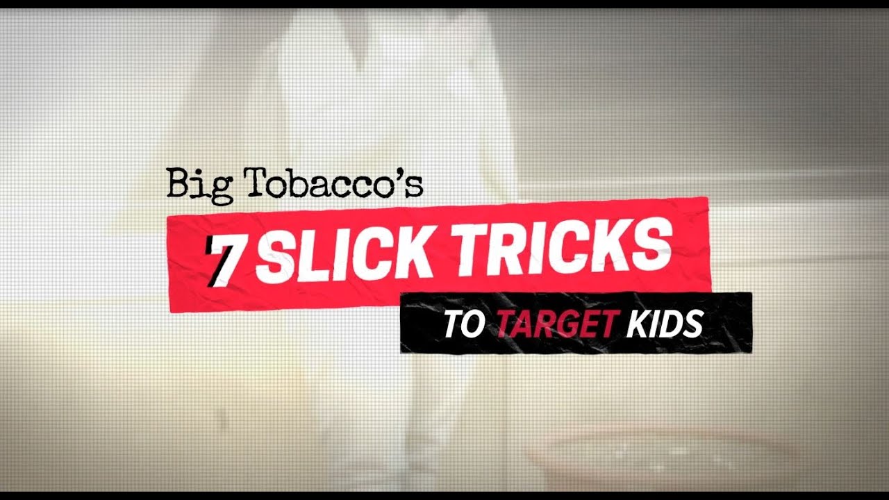 Big Tobacco's 7 Slick Tricks to Target Kids - YouTube