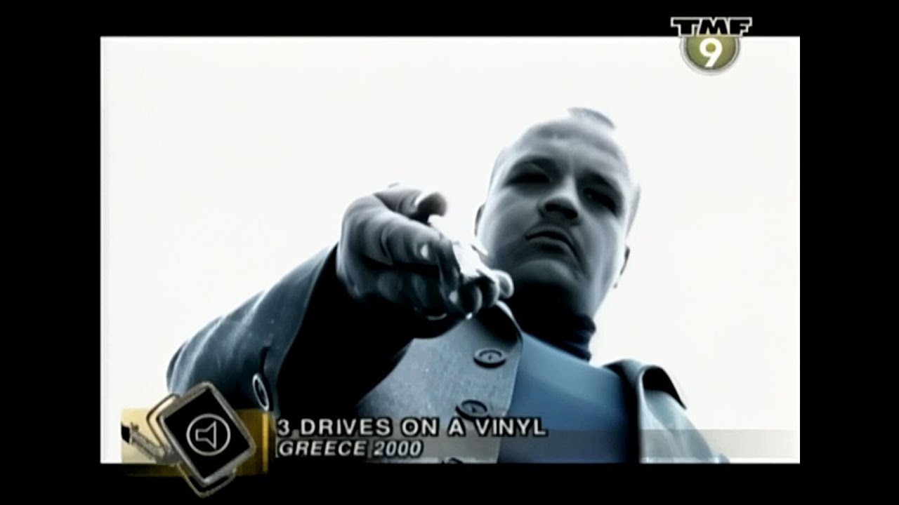 Three Drives On A Vinyl – Greece 2000 - YouTube