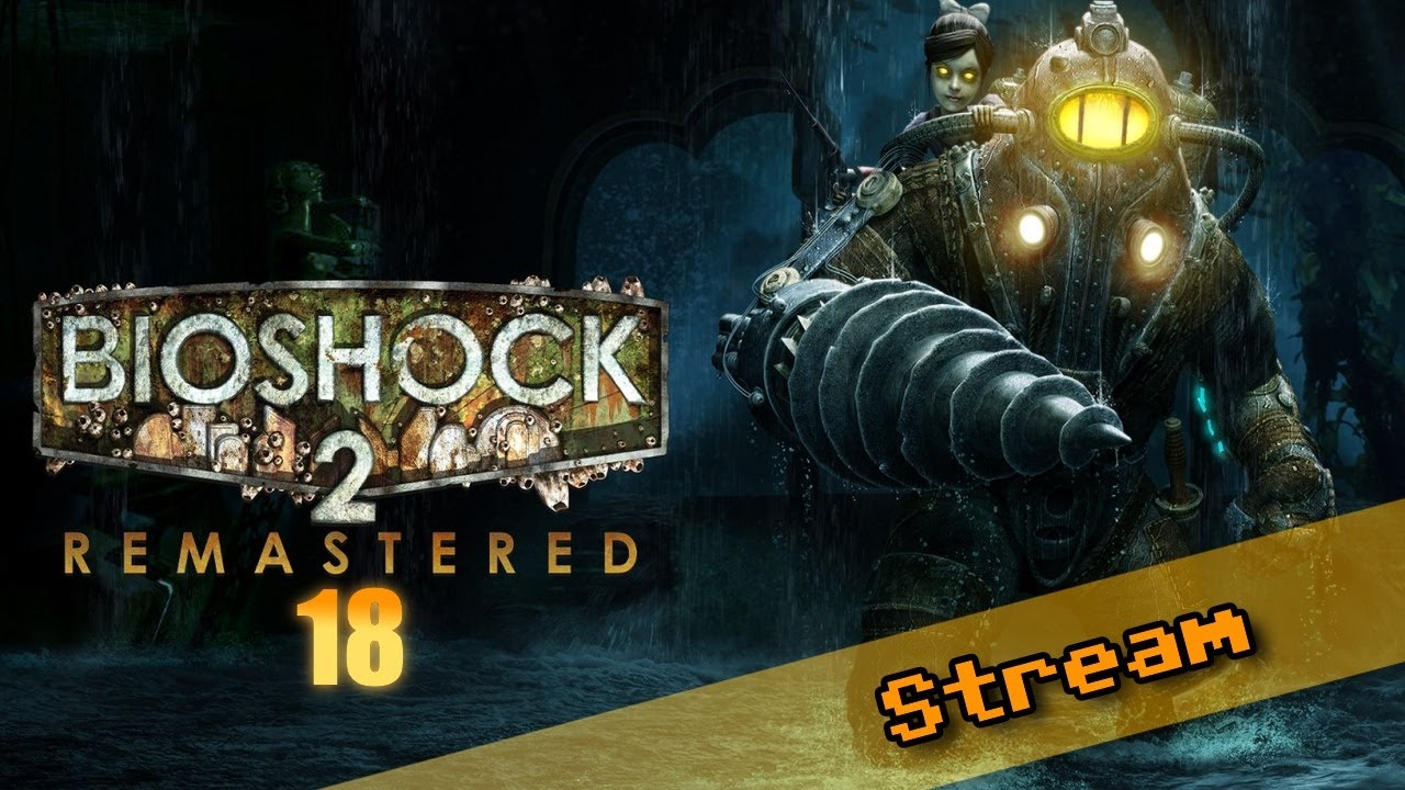 18: Gilbert Alexander, der 🤿 BIOSHOCK 2 - YouTube