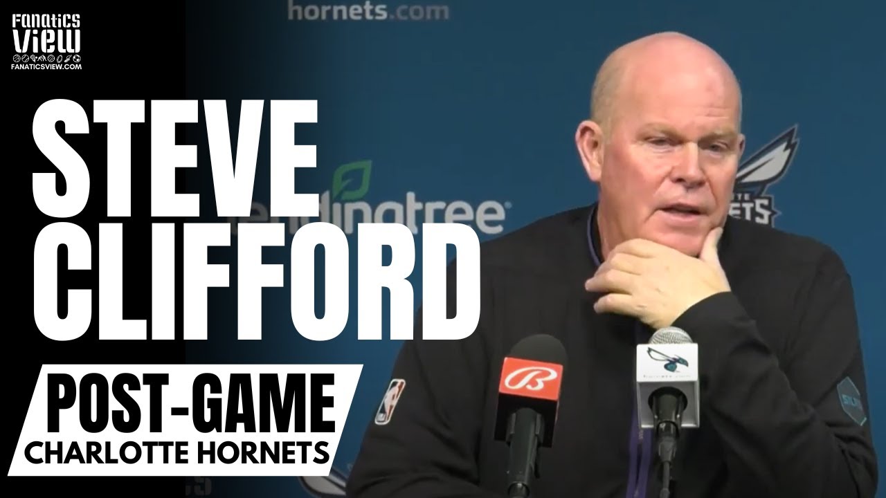 Steve Clifford EPC Post-Game Reaction to Charlotte Hornets Struggles ...