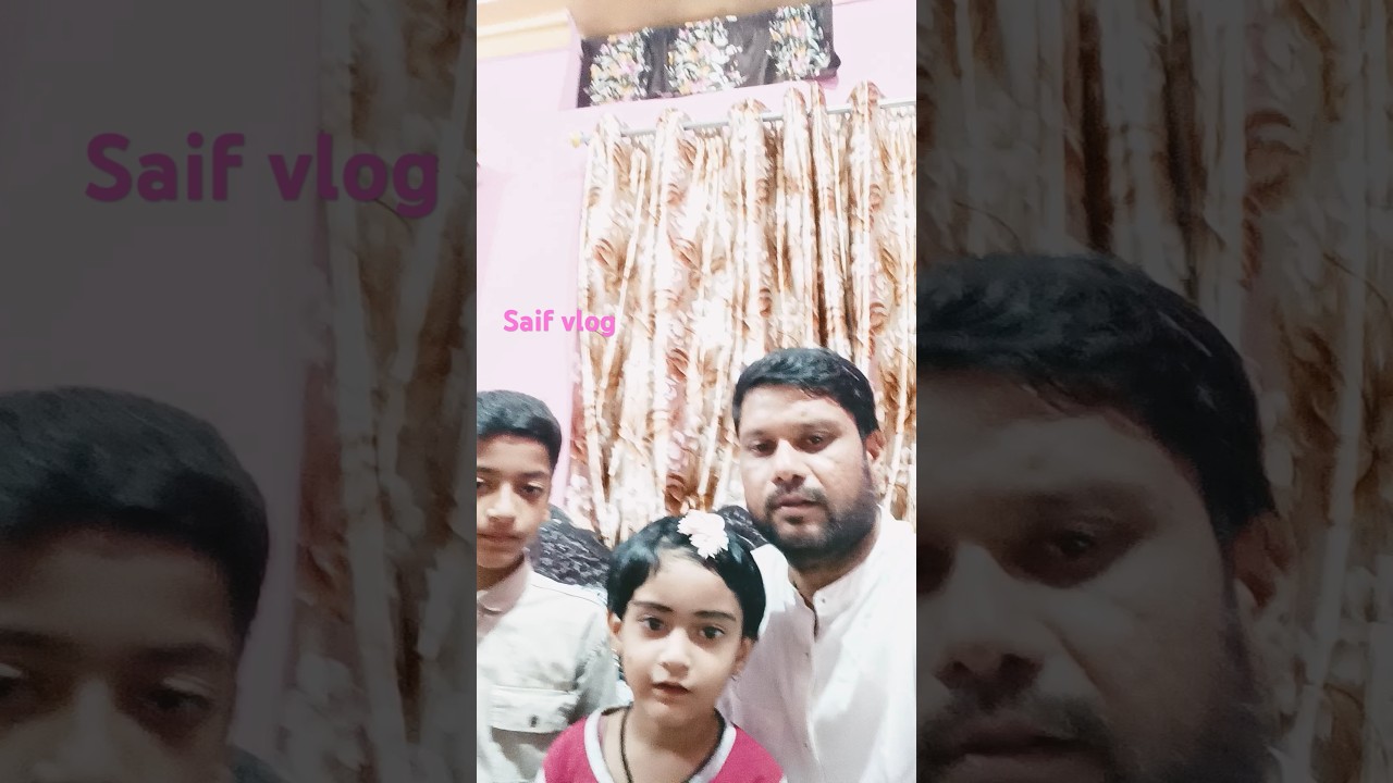 New saif vlog start - YouTube