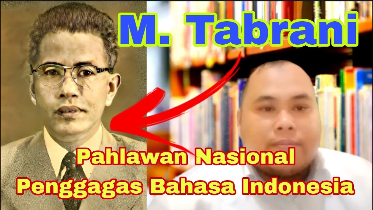 M. Tabrani Pemuda Madura Sebagai Pahlawan Nasional Penggagas Bahasa ...