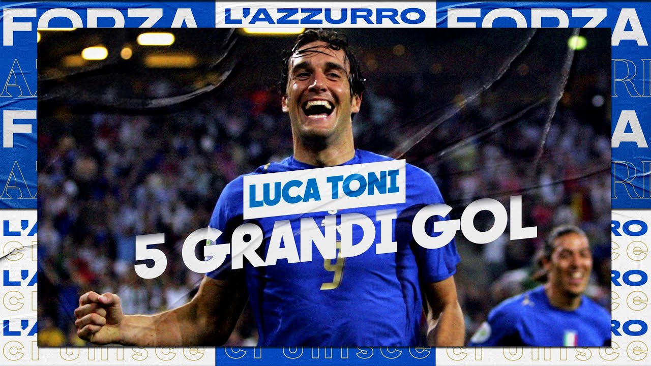 5 grandi gol di Luca Toni in Nazionale - YouTube