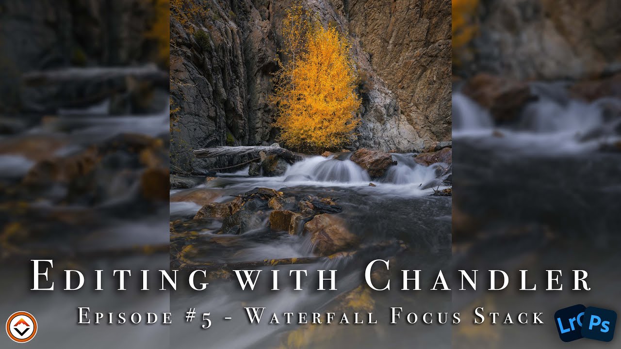 Editing with Chandler #5 - Landscape Photography Post Processing Session in Photoshop ...
