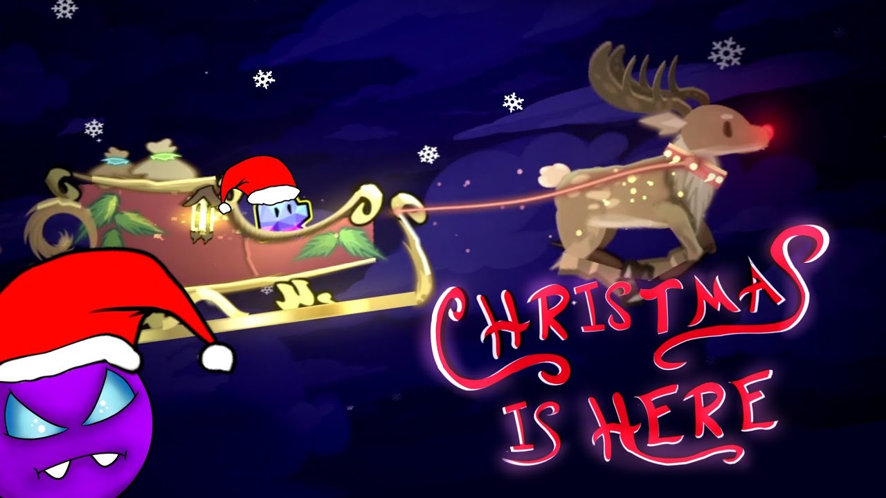 Christmas Is Here | Geometry Dash 2.2 | yosoytu453 - YouTube