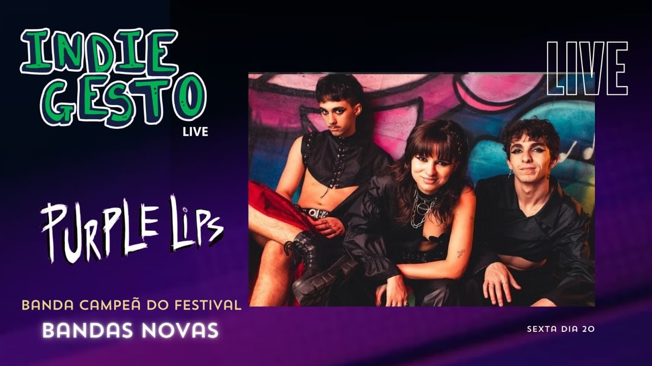 #27 IndieGesto Podcast - Banda Purple Lips - YouTube