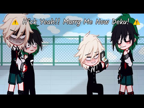 ✿ H*ck Yeah!! Marry me now Deku! ✿ [ bkdk ] ⚠FW⚠ •read description💜•